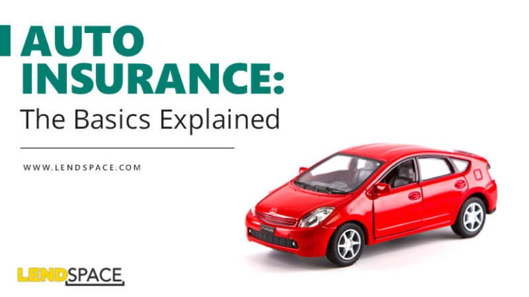Auto Insurance: The Basics Explained – LendSpace
