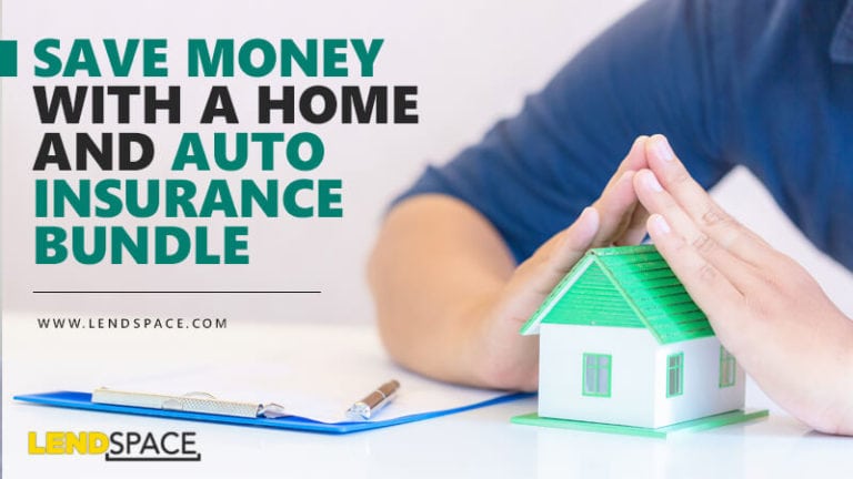 Save Money with a Home and Auto Insurance Bundle – LendSpace