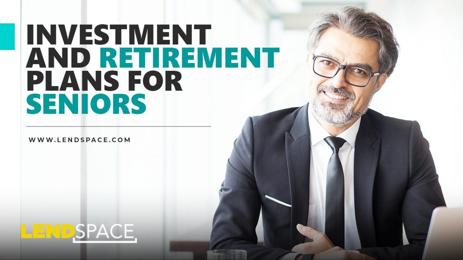 Investment and Retirement Plans for Seniors – LendSpace